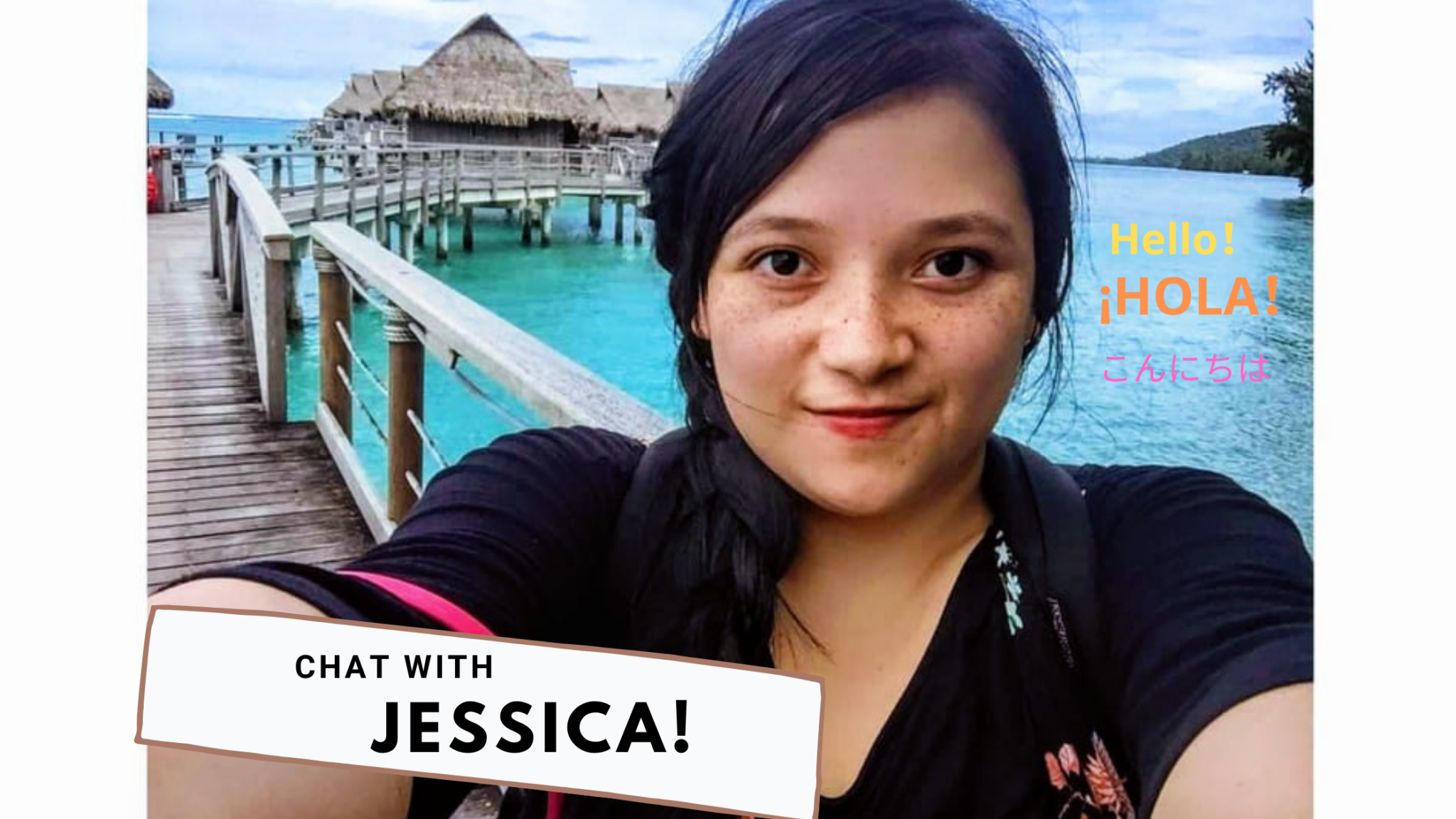 ChatWith a GET Teacher! Vol.9 Jessica Prieto – 地球をキャンパスに学ぶ英会話・スペイン語プログラムGET